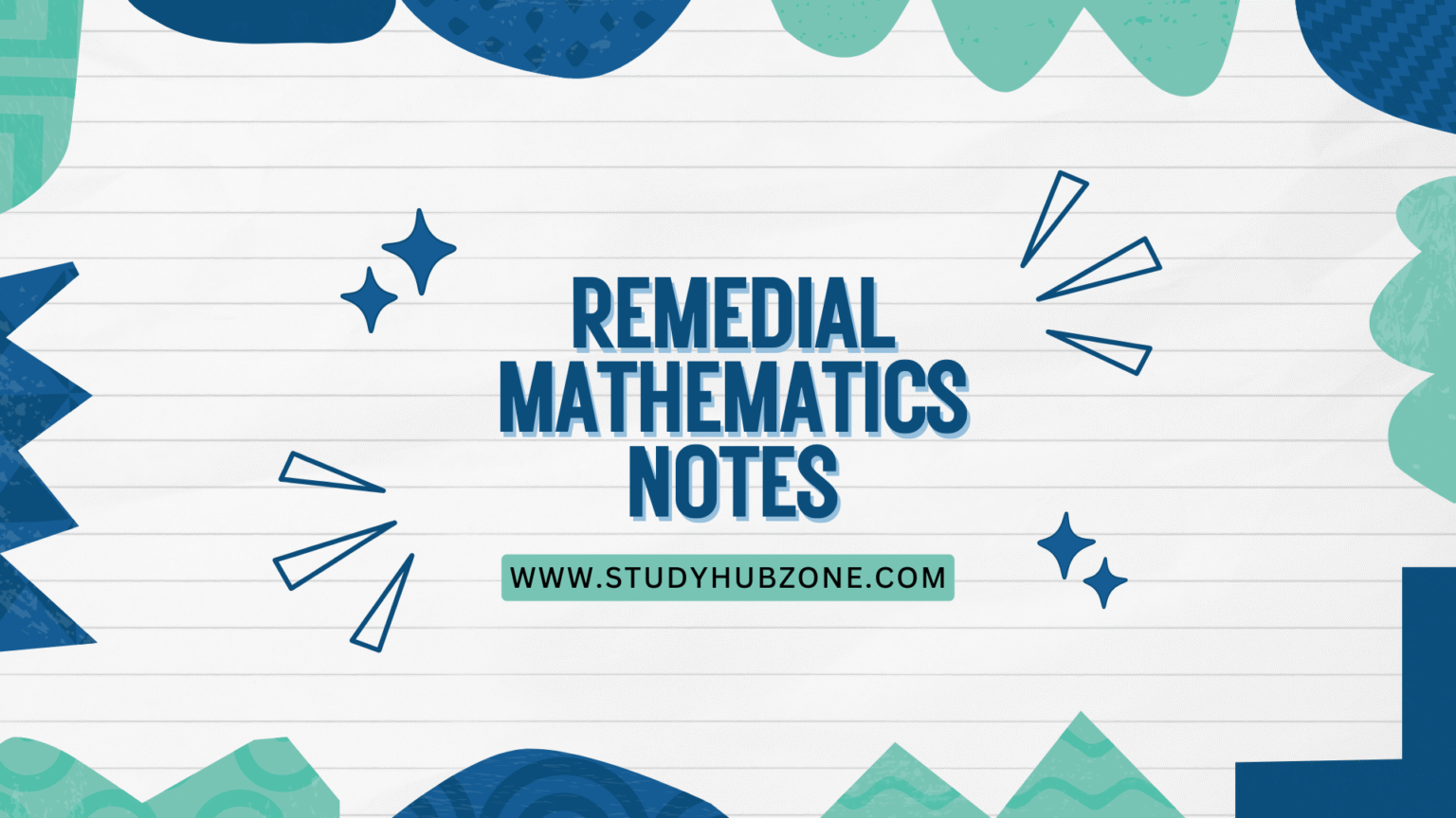 Remedial Mathematics Notes – Download PDF Now