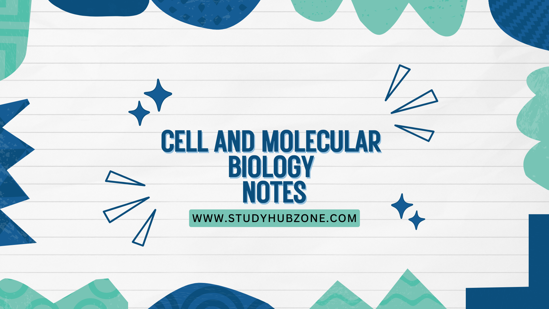 Cell and Molecular Biology Notes – Download PDF Now