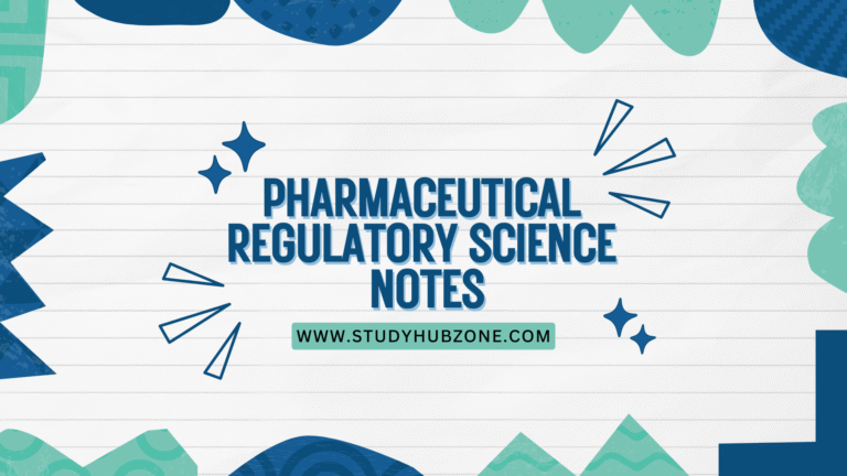 Pharmaceutical Regulatory Science Notes – Download PDF Now